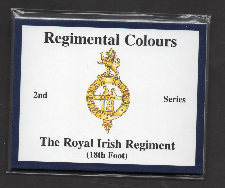 The Royal Irish Regiment (18th Foot) 2nd Series - 'Regimental Colours ...